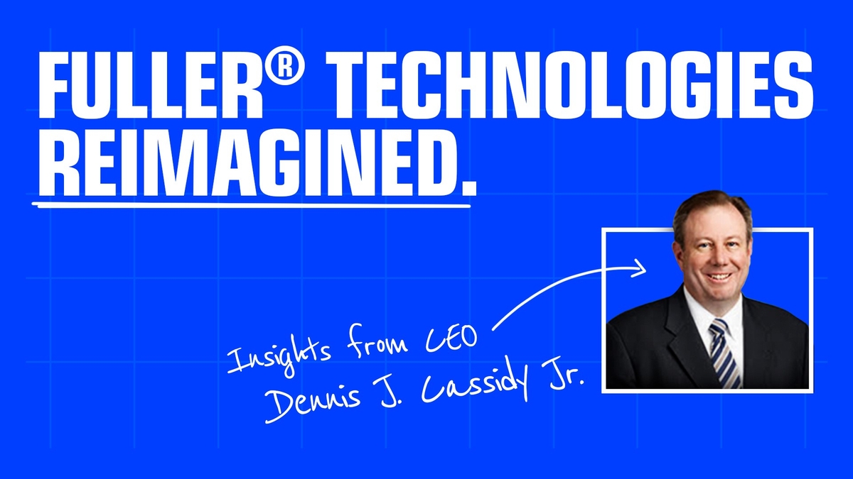 Fuller Technologies Reimagined: Insights from CEO Dennis J. Cassidy Jr.